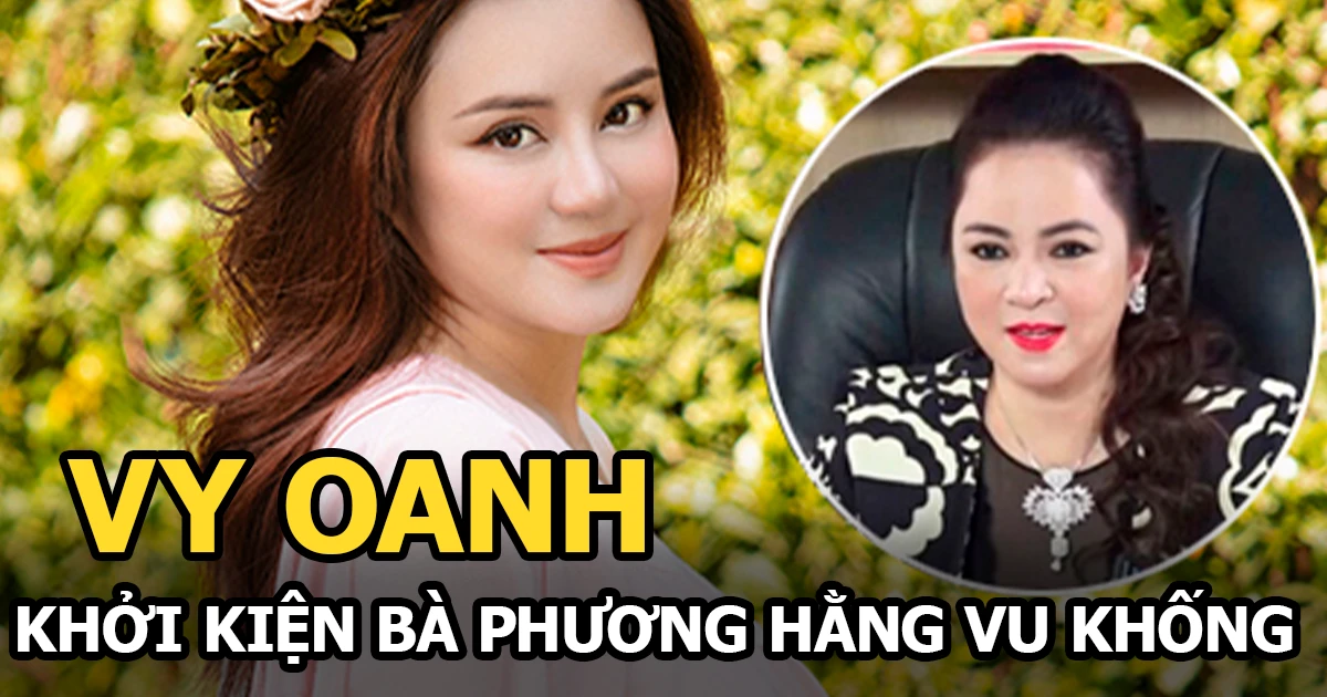 Vy Oanh is steely, making a complaint against Ms. Phuong Hang of insulting and slandering ...
